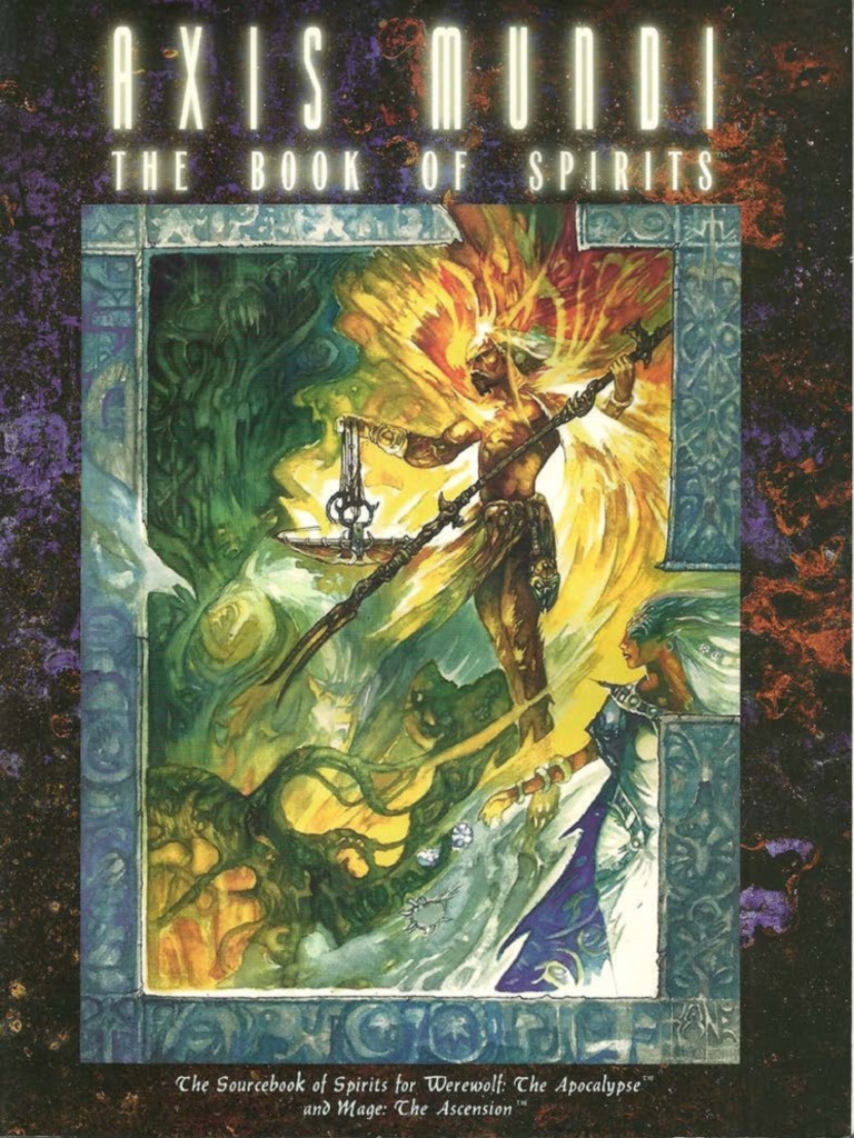 Axis Mundi - The Book of Spirits | PDF