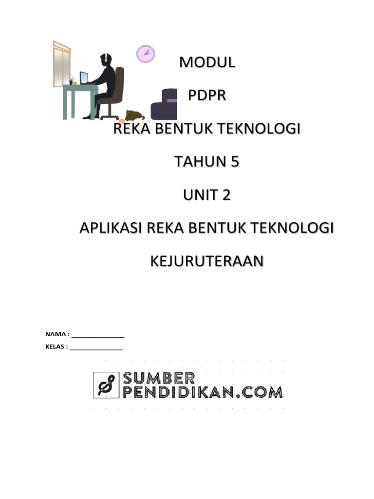 Modul PDPR RBT Tahun 5 Unit 2 Aplikasi Reka Bentuk Teknologi ...