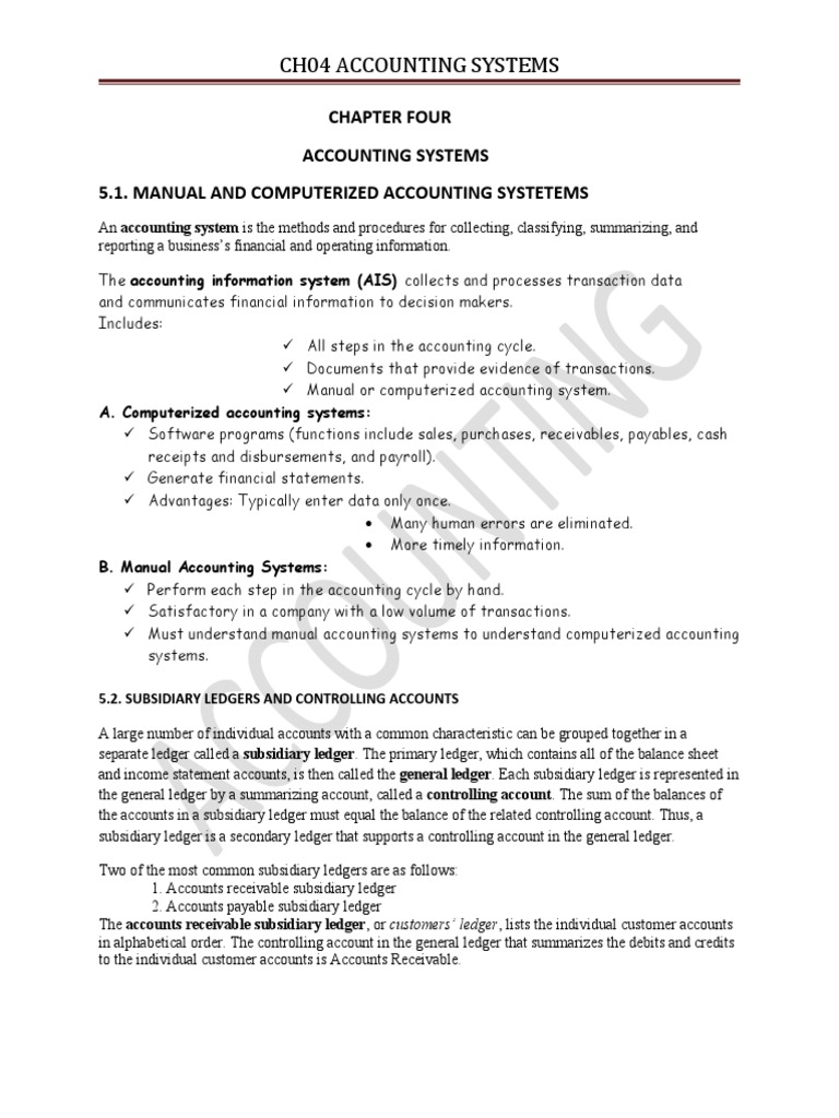 Ch04 Accounting Systems: Chapter Four Accounting Systems 5.1. Manual and Computerized Accounting ...