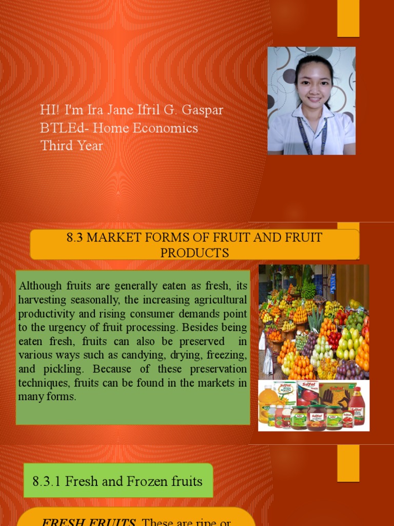 Market Forms of Fruits and Products | PDF | Fruit Preserves | Juice