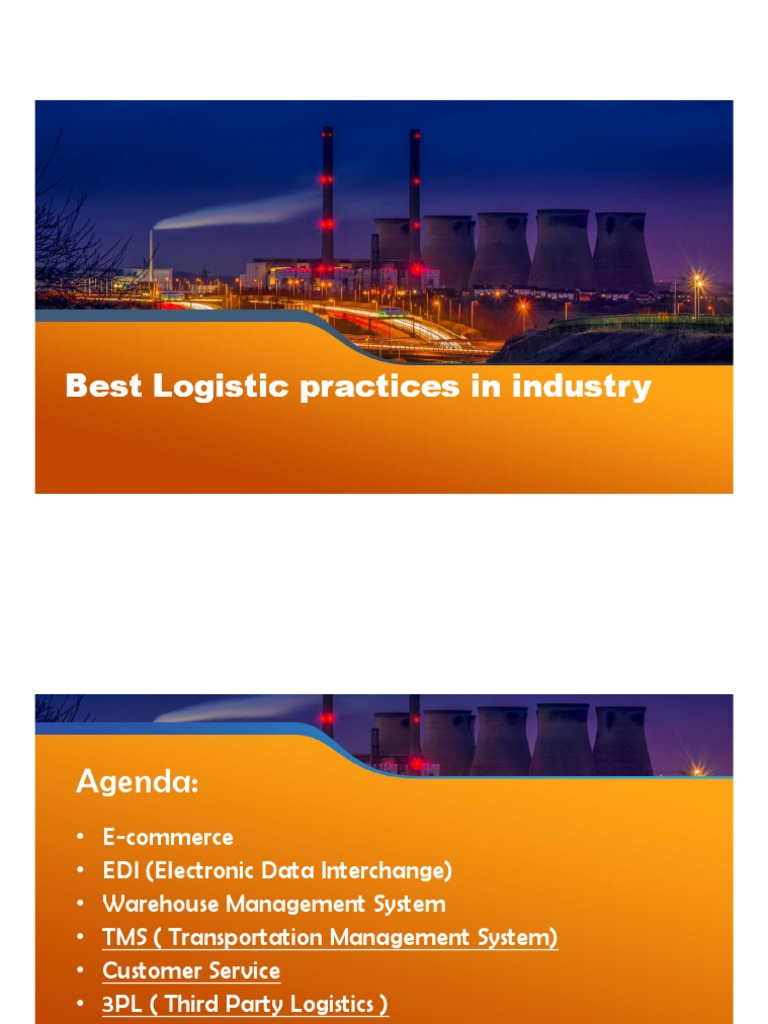 Best Logistic Practices in Industry Best Logistic Practices in Industry ...