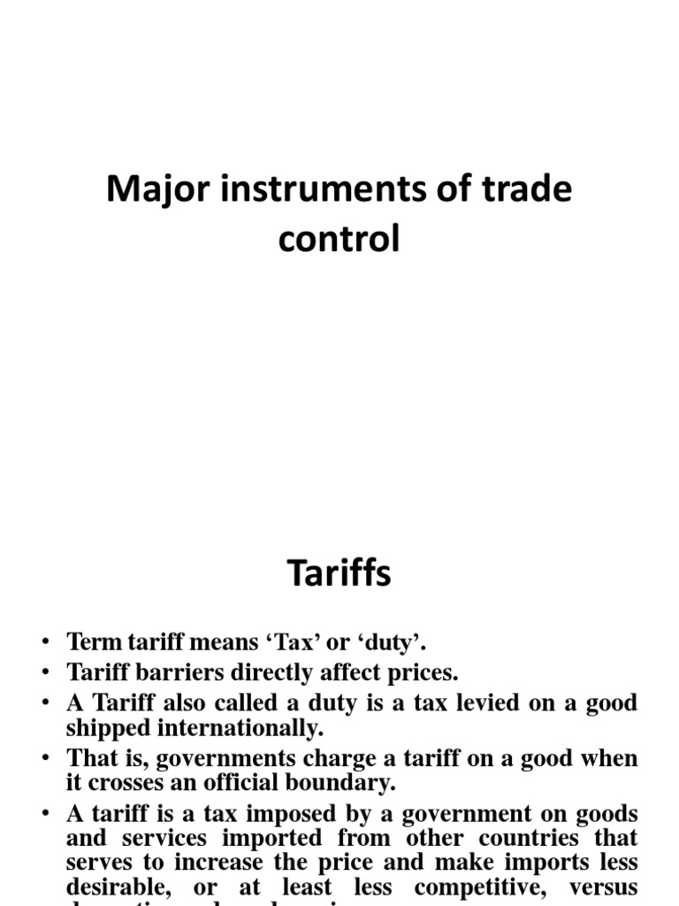 Major Instruments of Trade Control | PDF | Finance & Money Management