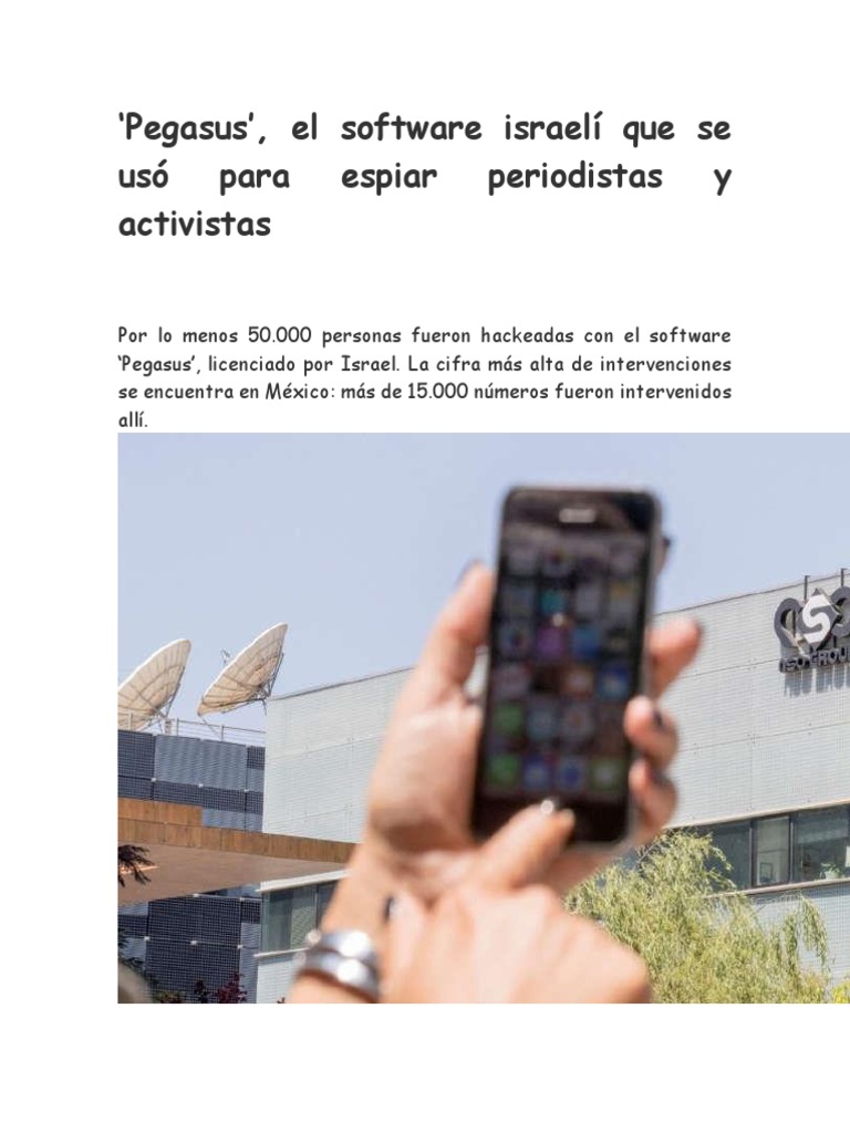 Pegasus', El Software Israelí Que Se Usó para Espiar Periodistas y ...