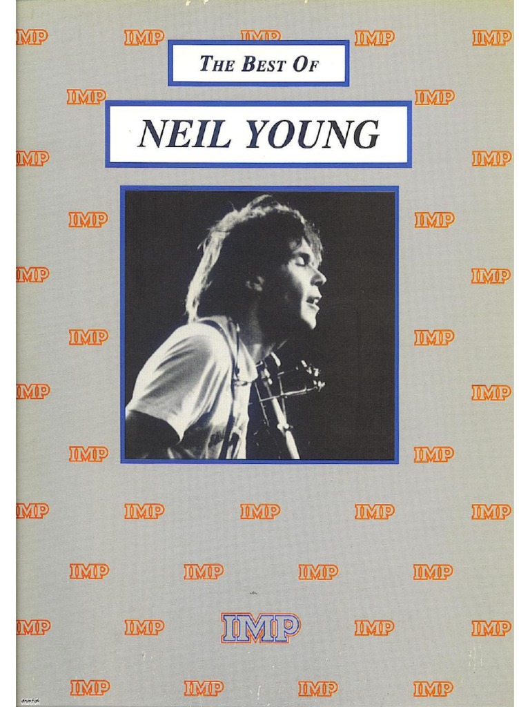 Neil Young The Best of Neil Young PVG Book | PDF