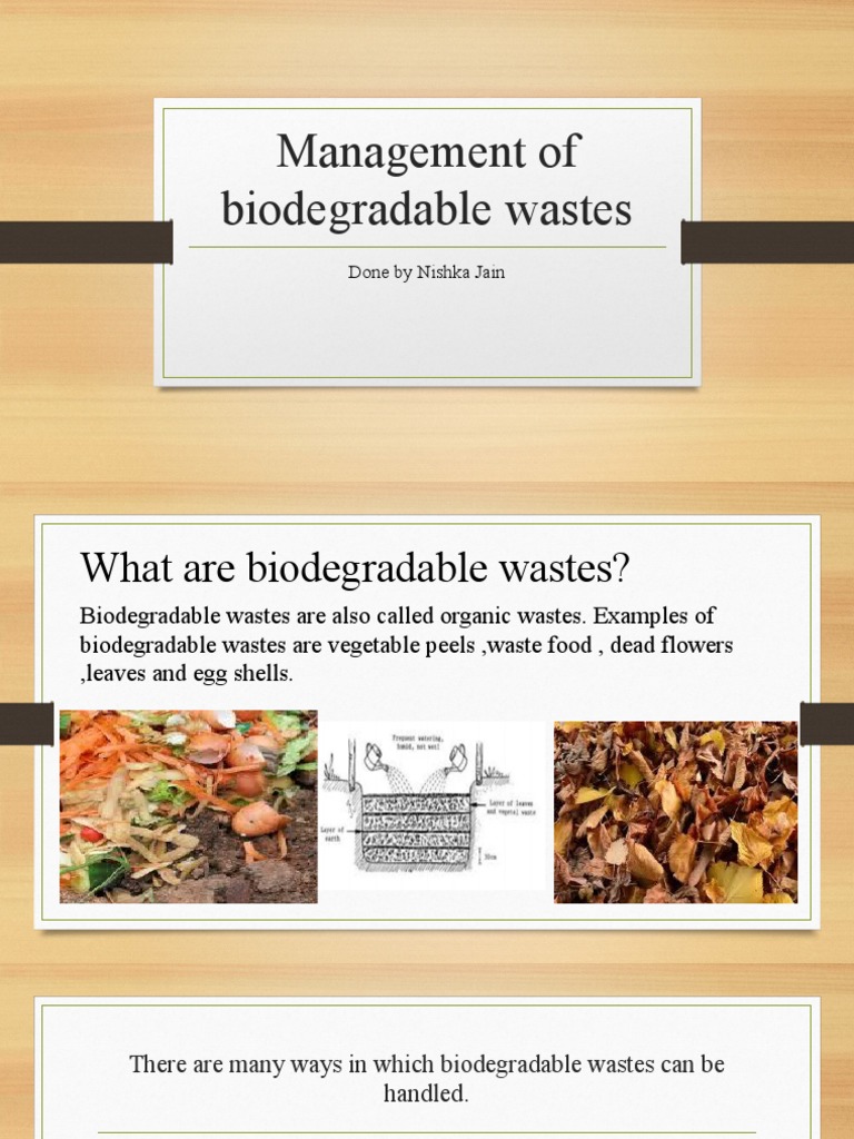 Management of Biodegradable Wastes | PDF