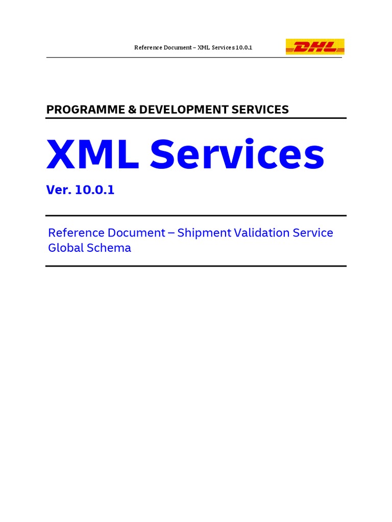 XMLServices10.0.1 ShipmentValidationService | PDF | Xml Schema | Xml