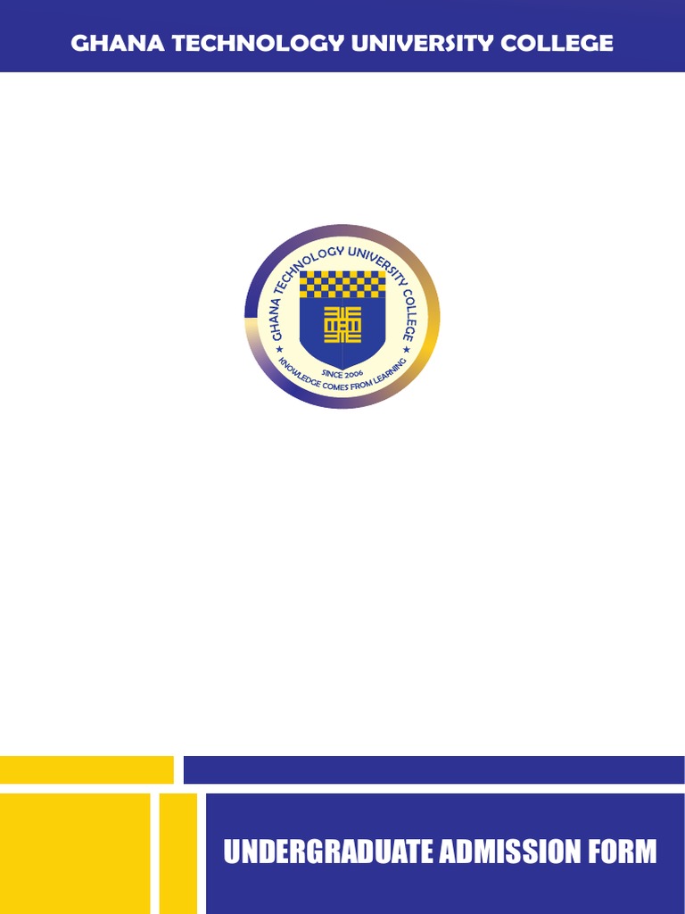 Application for Undergraduate Admission to Ghana Technology University ...