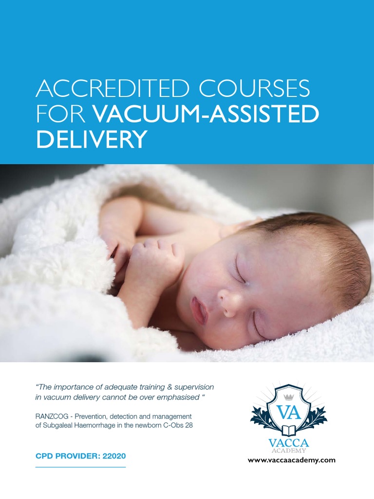 VACCA ACADEMY - Accredited Vacuum Delivery Courses 2021 | PDF ...