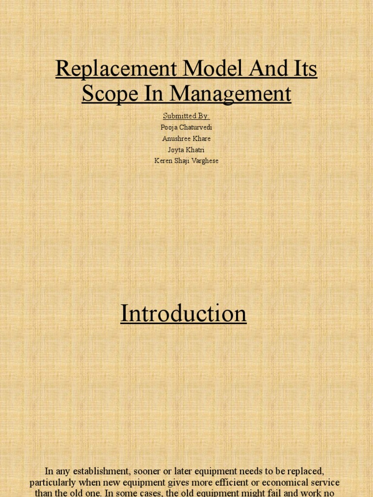 Group-4 Replacement Model and Its Scope in Management 2 | Download Free ...