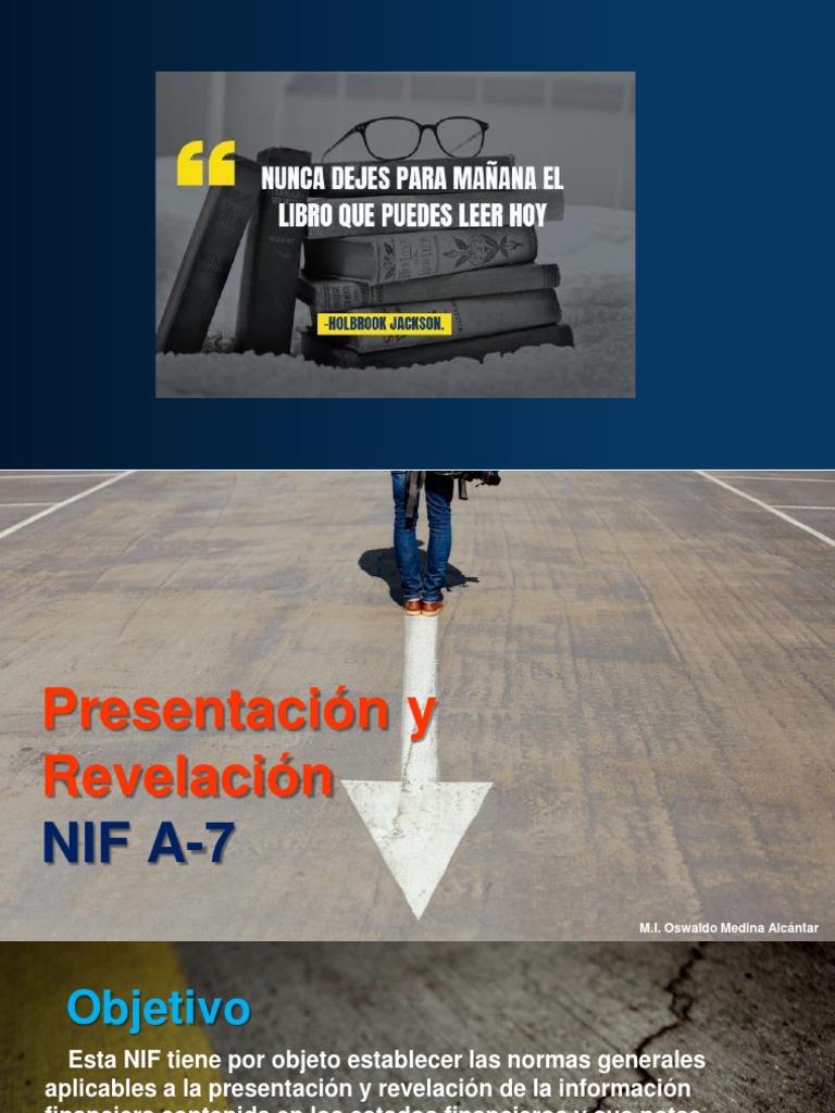 NIF A-7 Presentación y Revelación | PDF | Estado financiero | Contabilidad