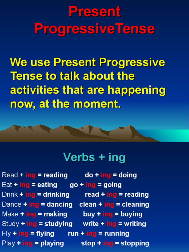 Present Progressive Tense | PDF | English Language | Linguistic Typology