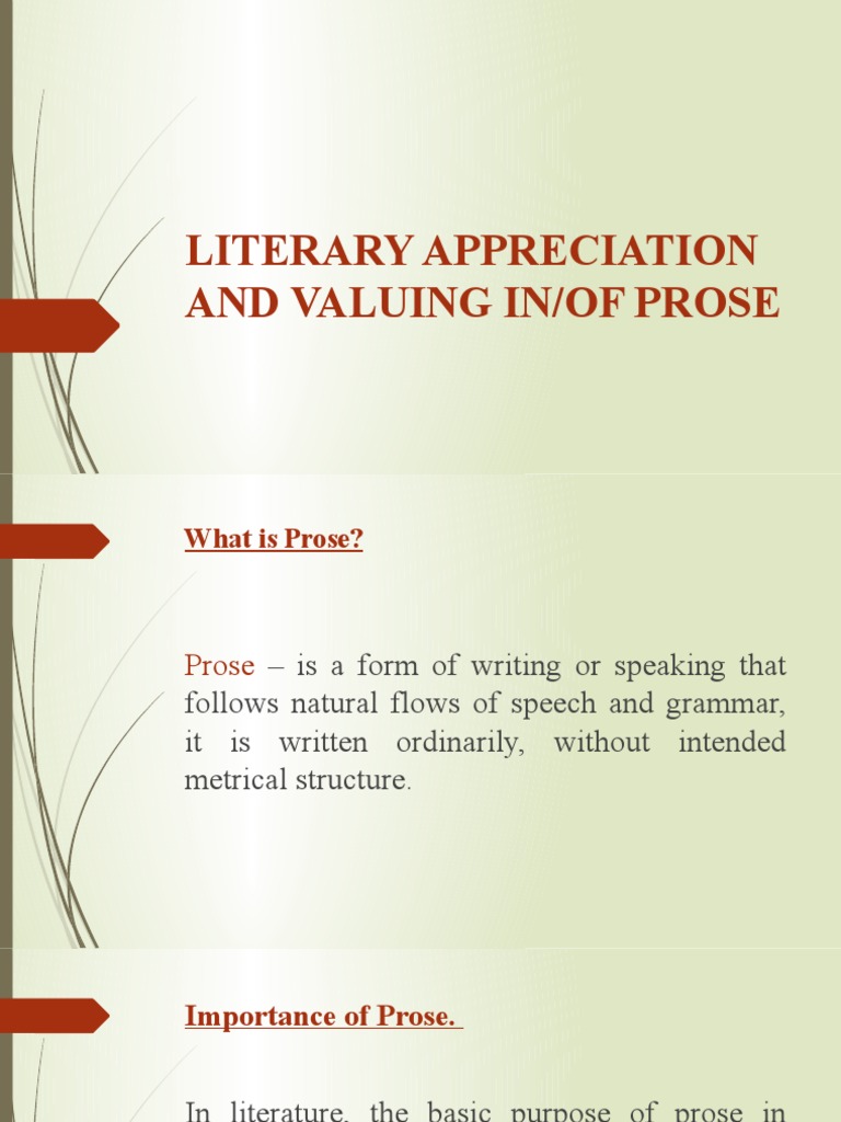 Literary Appreciation and Valuing In/Of Prose | PDF | Genre | Narrative