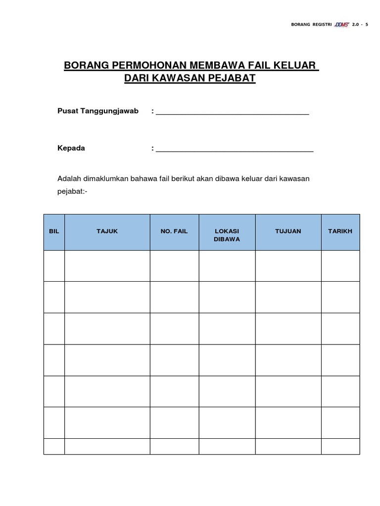 Borang Membawa Fail Keluar Dari Kawasan Pejabat | PDF