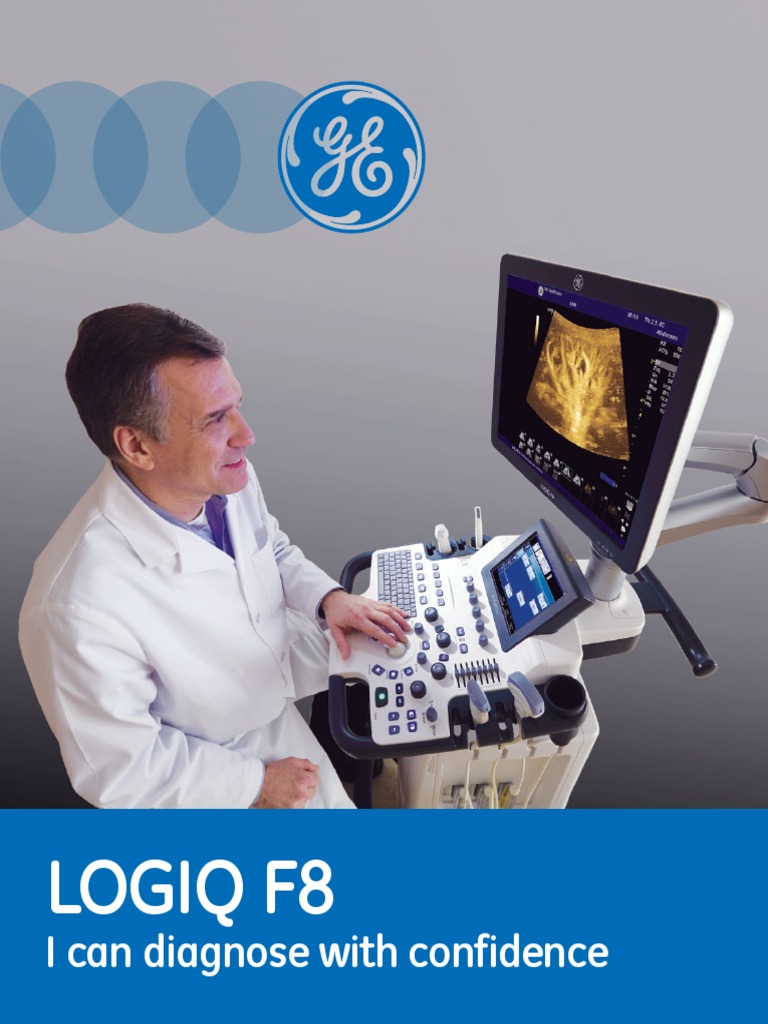 LOGIQ F8 Brochure | PDF | Medical Ultrasound | Medical Imaging