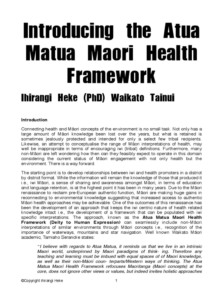 Introducing The Atua Matua Maori Health Framework: Ihirangi Heke (PHD ...