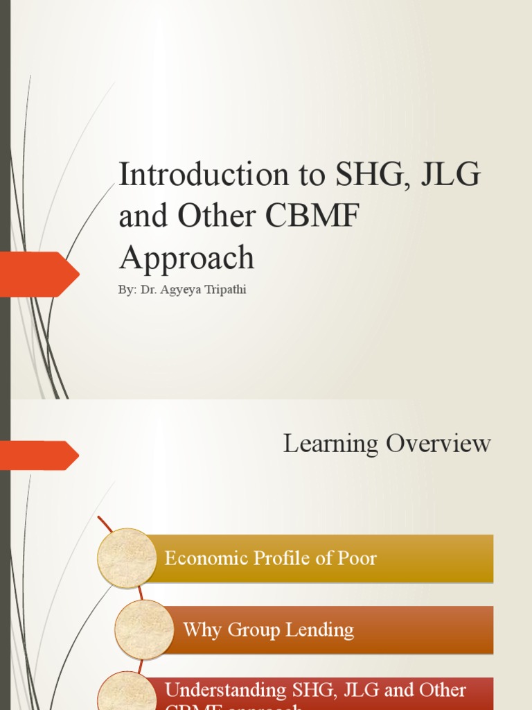 Understanding SHG, JLG, and CBMF Approaches | PDF | Microfinance ...
