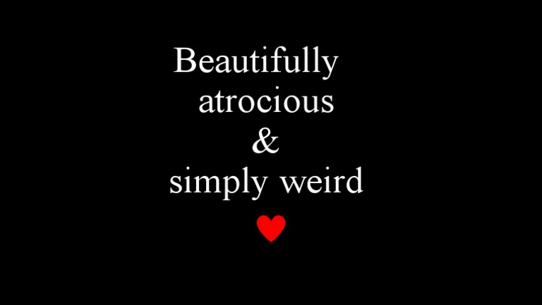 Beautifully Atrocious | PDF