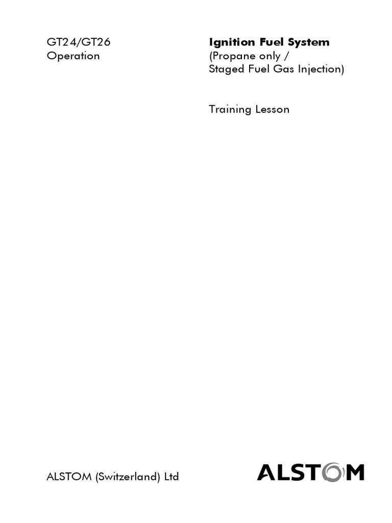 GT24/GT26 Operation (Propane Only / Staged Fuel Gas Injection) | PDF ...