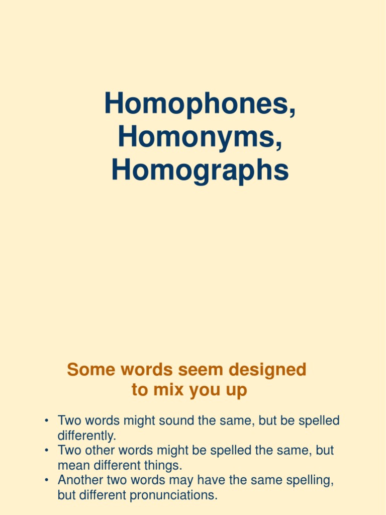 Homophones, Homonyms and Homographs | PDF | Vocabulary | Semantics