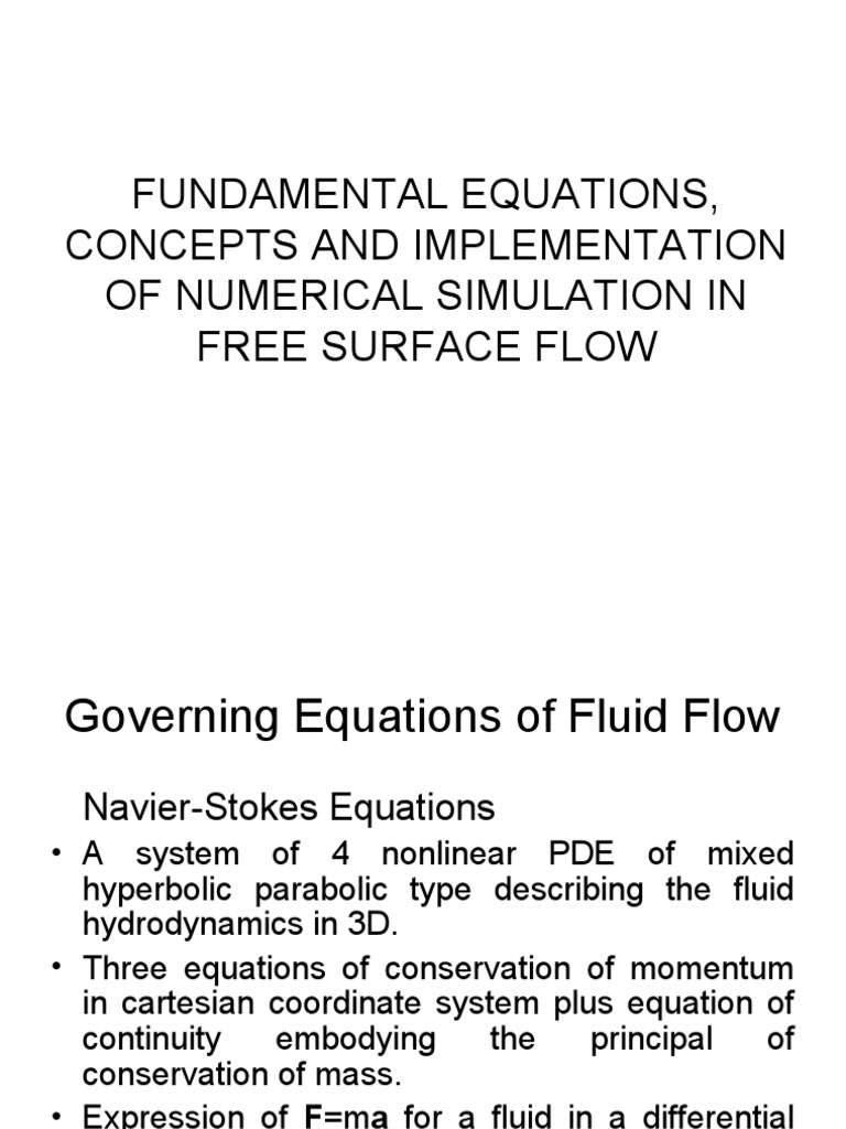 Fundamental Equations, Concepts and Implementation of Numerical Simulation in Free Surface Flow ...