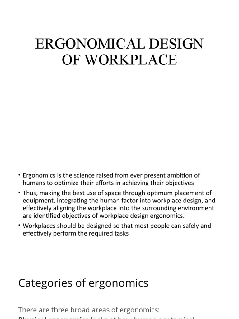 Ergonomical Design of Workplace | PDF | Human Factors And Ergonomics ...