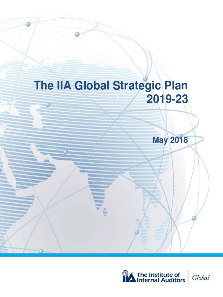 IIA Global Strategic Plan 2019-2023 | PDF | Internal Audit | Goal