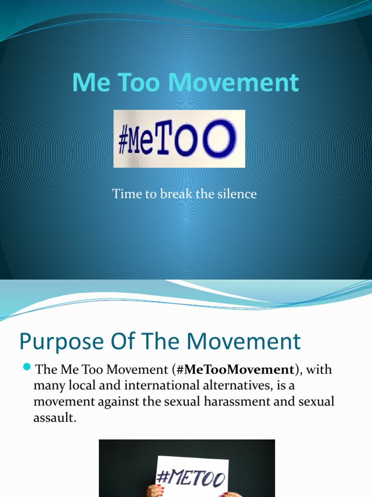 Me Too Movement: Time To Break The Silence | PDF | Injustice | Social ...