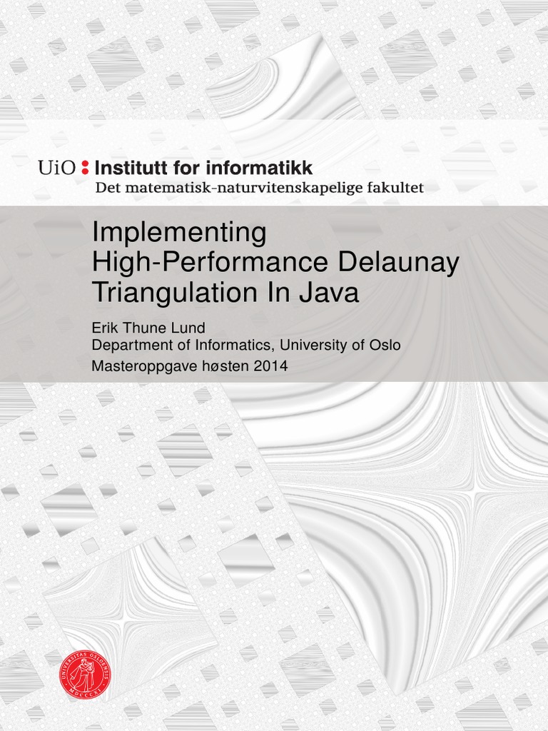 Implementing High Performance Delaunay Triangulation In Java Pdf Computer Programming