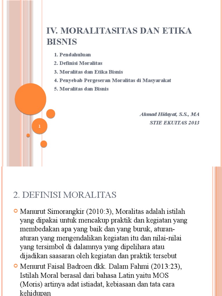 IV. Moralitas Dan Etika Bisnis | PDF | Karier & Perkembangan