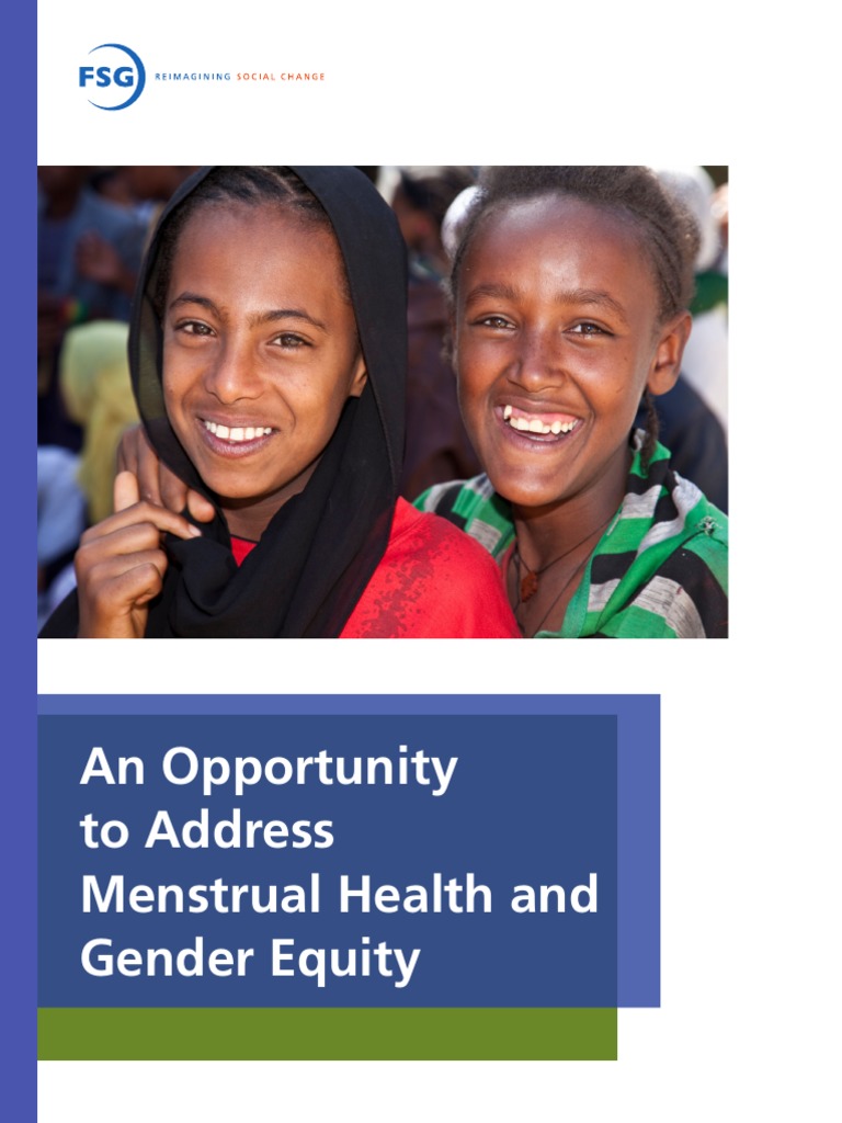 An Opportunity To Address Menstrual Health and Gender Equity | PDF ...