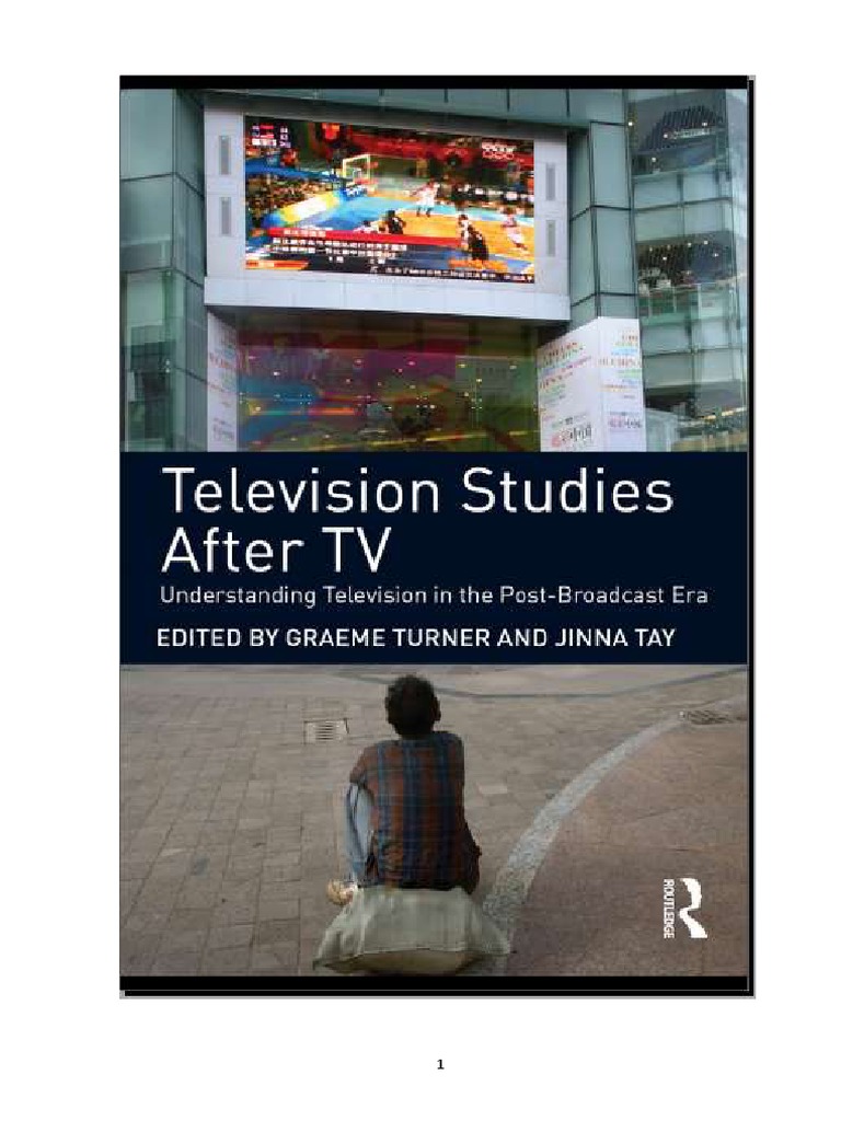 Television Studies After TV-Intro | PDF | New Media | Mass Media