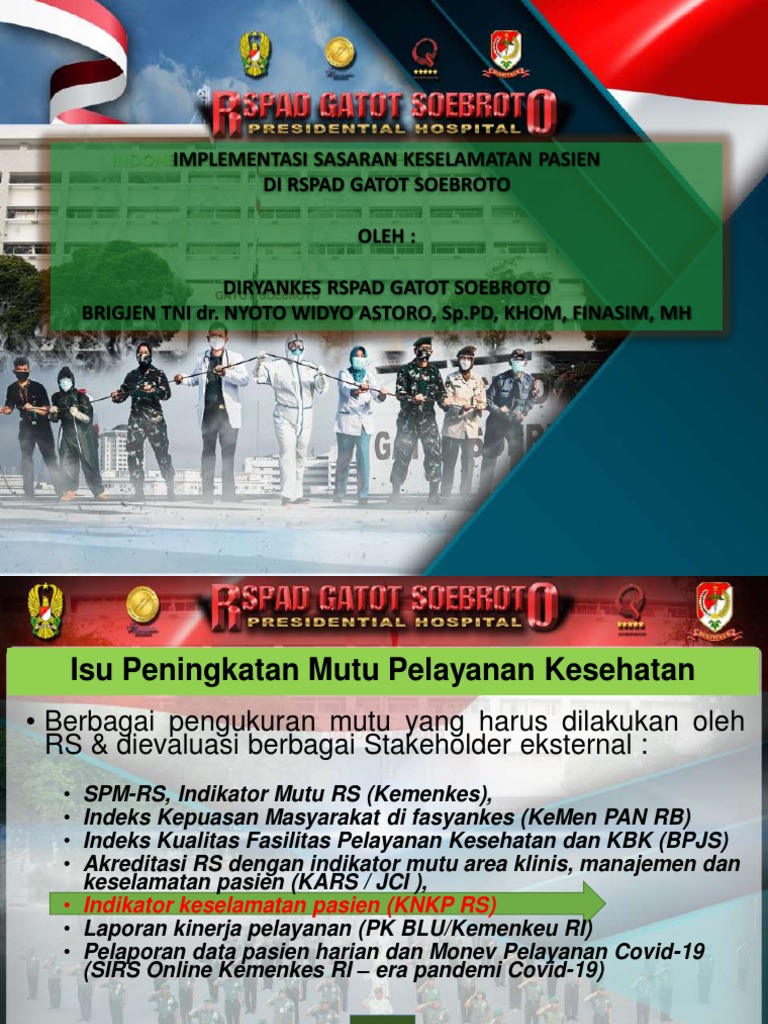 DR - Nyoto - IMPLEMENTASI KESELAMATAN PASIEN DI RSPAD GATOT SOEBROTO ...