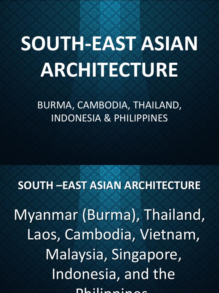 South-East Asian Architecture | PDF | Angkor | Angkor Wat