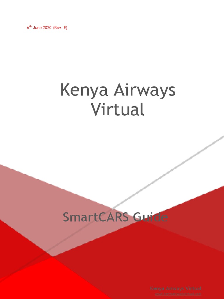 Kenya Airways Virtual SmartCARS Guide: A Comprehensive Overview of Flight Tracking Procedures ...