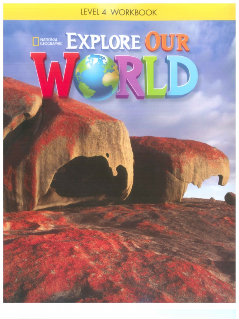 Explore Our World 4 Workbook | PDF