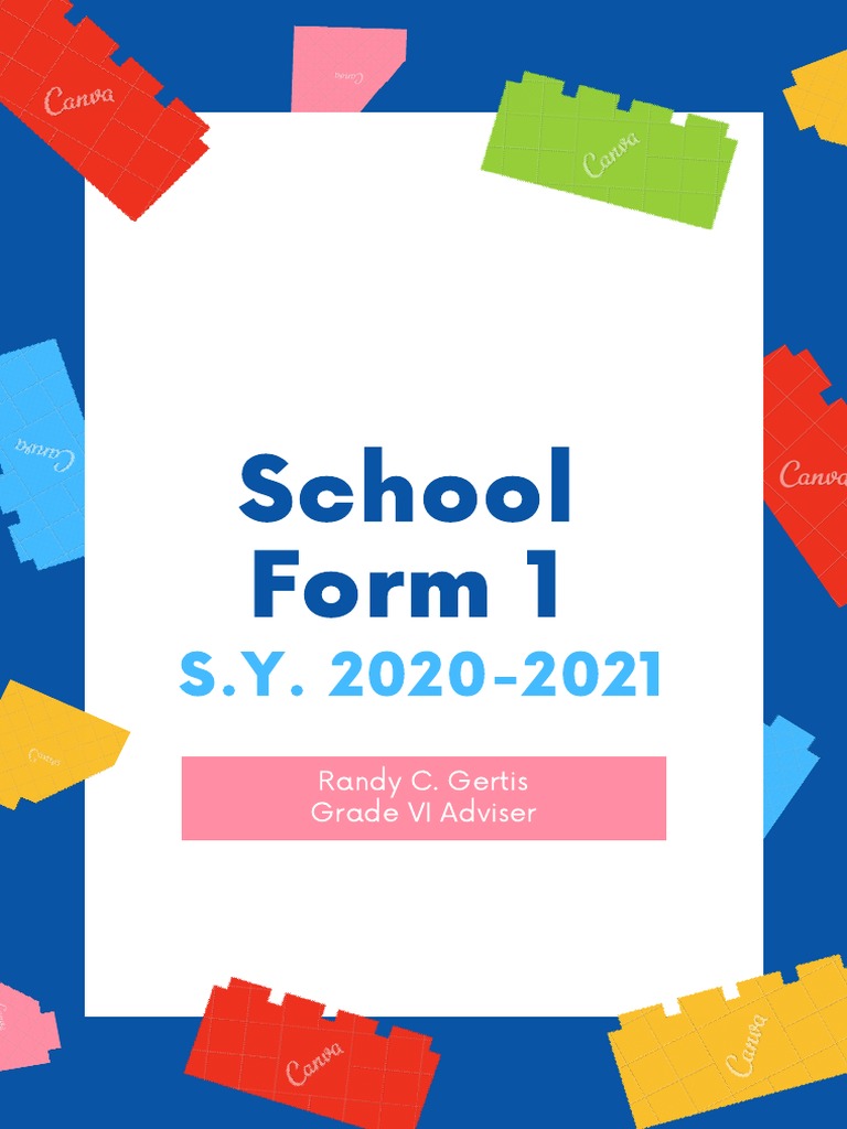 School Form 1: Randy C. Gertis Grade VI Adviser | PDF
