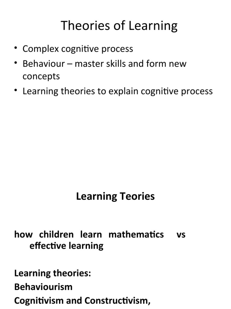 Learning Theories: Behaviorism vs Cognitivism | PDF | Constructivism ...