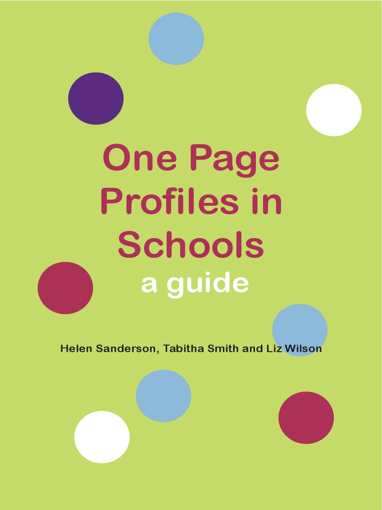 One Page Profiles in Schools Guide | PDF | Teachers | Curriculum