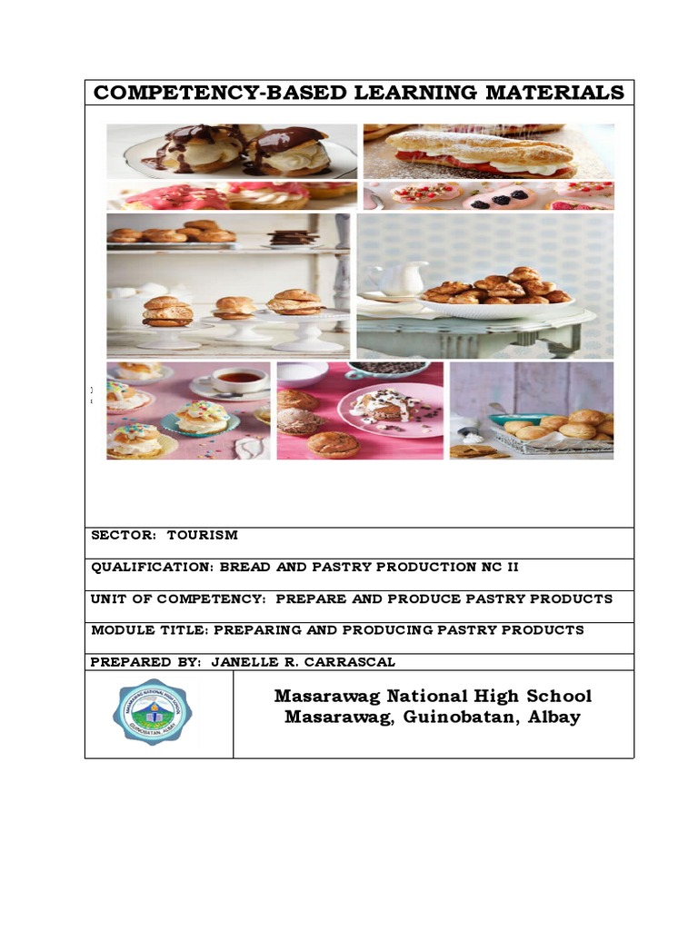 Preparing and Decorating Pastry Products: Competency-Based Learning Materials for the Bread and ...