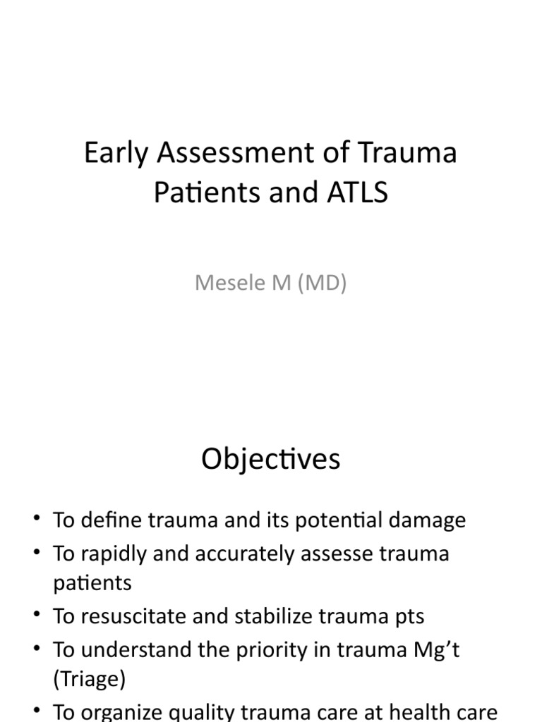 Early Assessment of Trauma Patients and ATLS | Download Free PDF ...