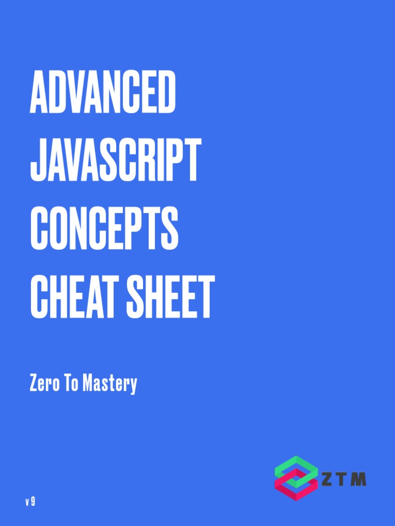 Advanced Javascript Concepts Cheat Sheet: Zero To Mastery | PDF | Java Script | Scope (Computer ...