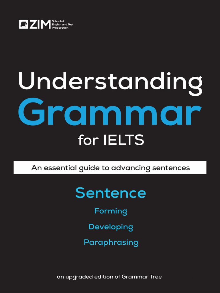 Understanding Grammar For IELTS | PDF