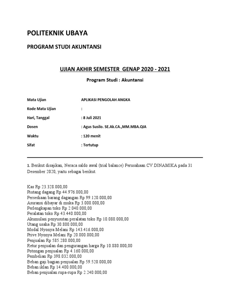 Soal UAS APA Genap 2020-2021 | PDF | Pengelolaan Keuangan & Uang | Bisnis