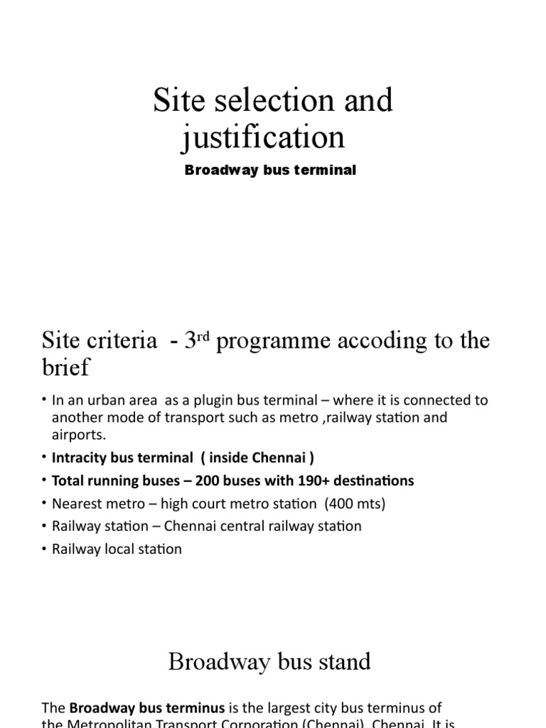 Site Selection and Justification: Broadway Bus Terminal | PDF | Bus | Poly(Methyl Methacrylate)