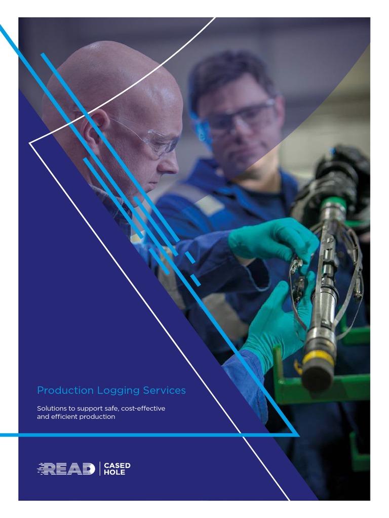 Production Logging Services: Solutions To Support Safe, Cost-Effective ...