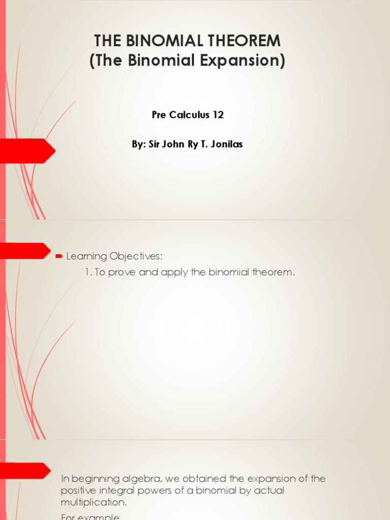 The Binomial Theorem (The Binomial Expansion) : Pre Calculus 12 By: Sir ...