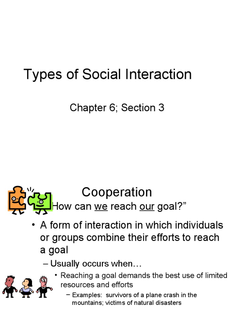 Types of Social Interaction: Chapter 6 Section 3 | PDF | Conformity ...