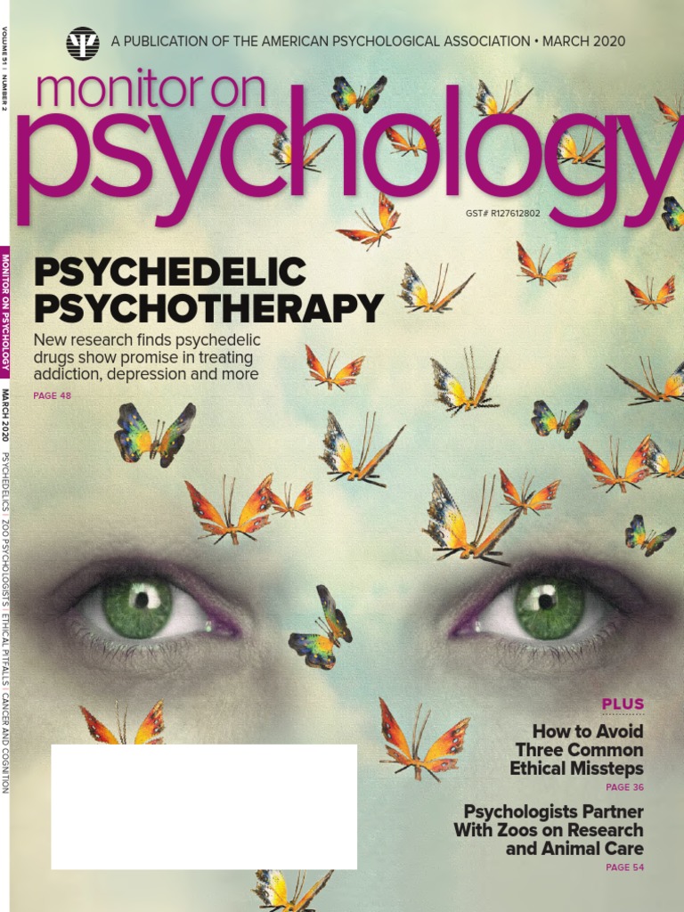 Monitor On: Psychedelic Psychotherapy | PDF | American Psychological ...