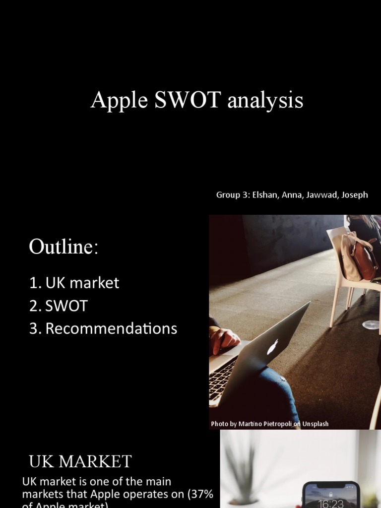 Apple UK Market SWOT Analysis | PDF | Art | Business