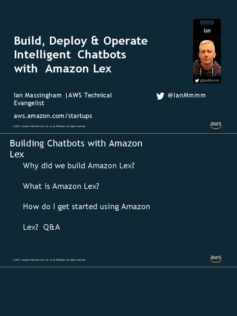 Build, Deploy & Operate Intelligent Chatbots With Amazon Lex | PDF ...